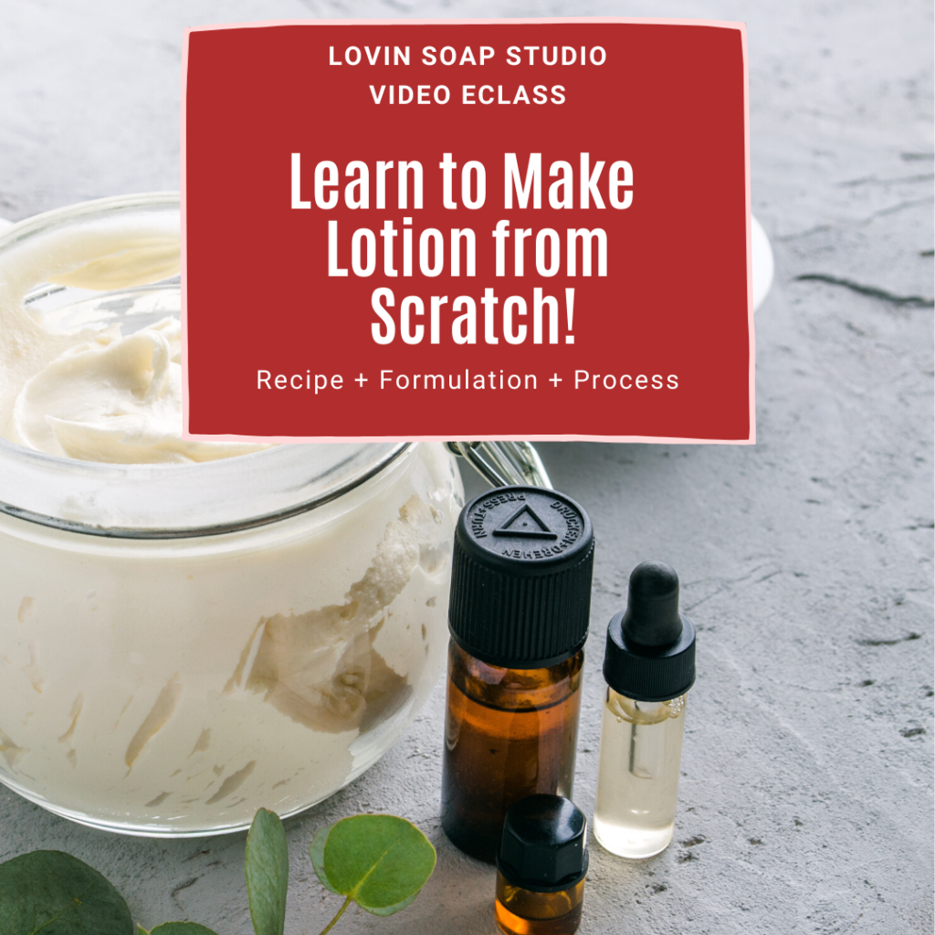 Basic Lotion Making Video eClass – Lovin Soap Studio